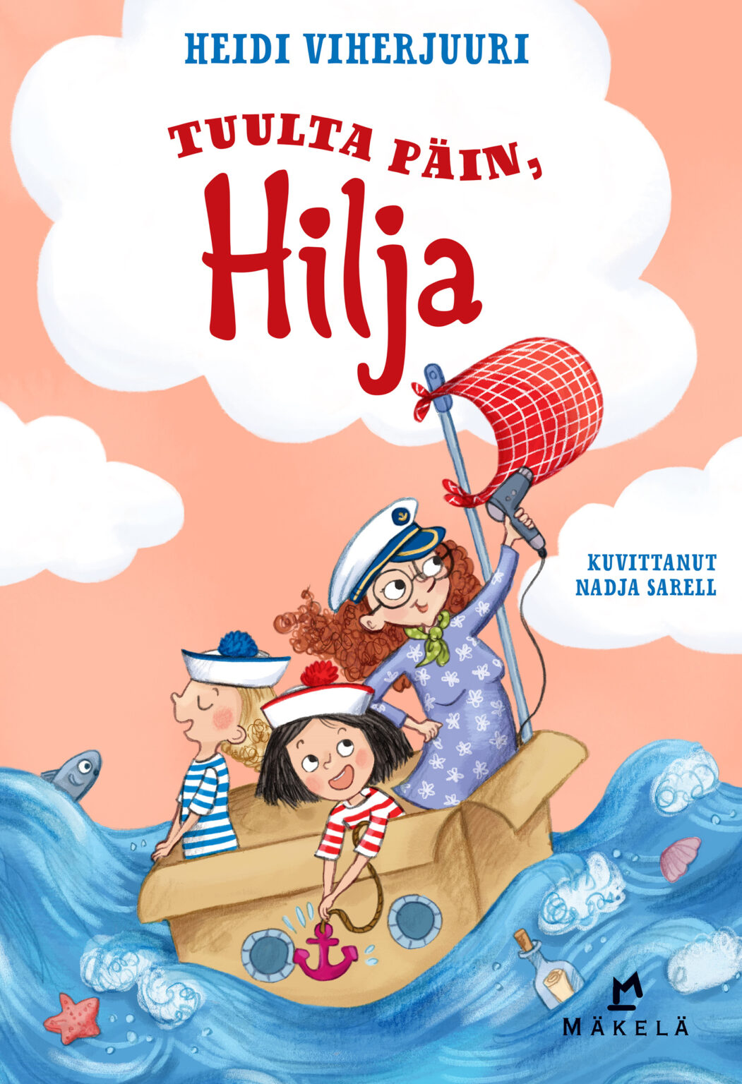 Hilja ja täydellinen talvipäivä - Kustannus-Mäkelä