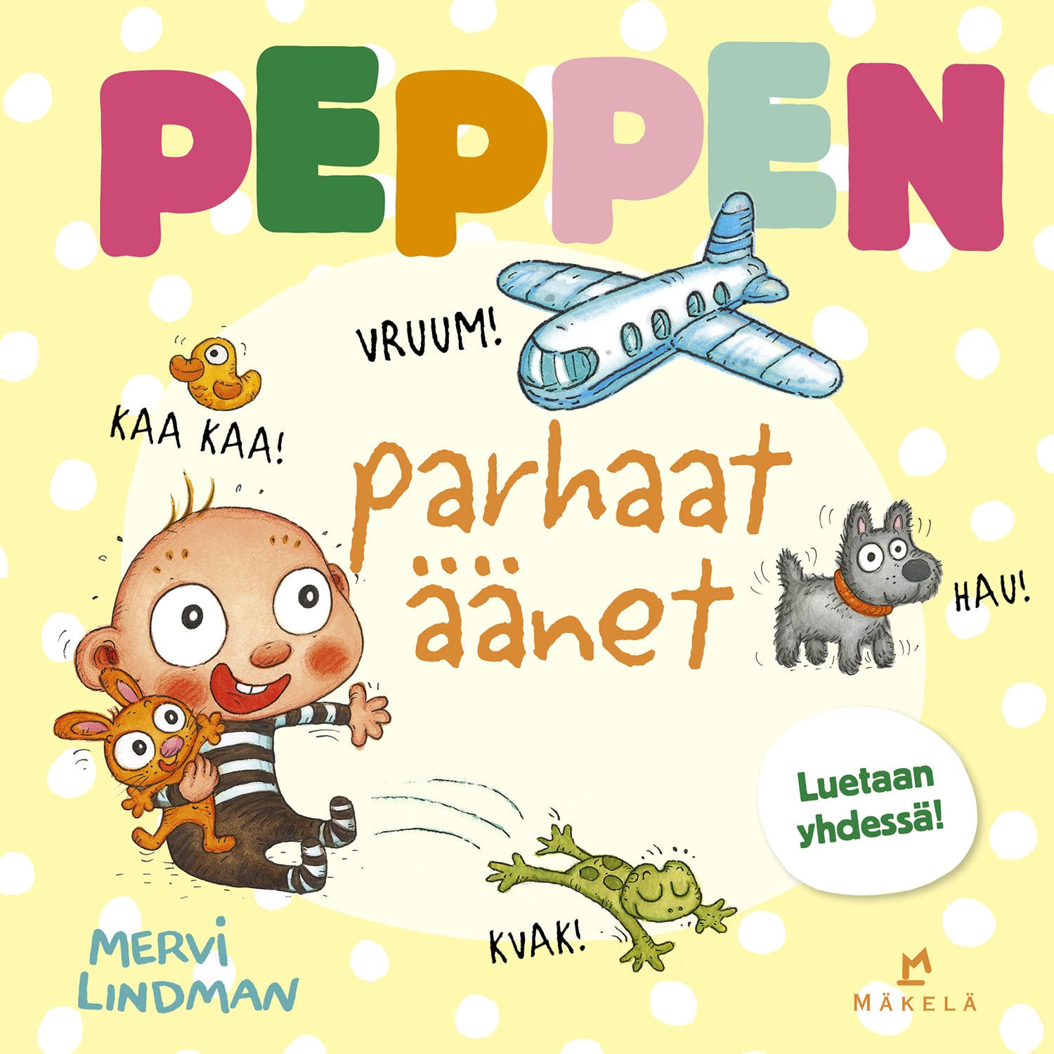 Peppen parhaat äänet - Kustannus-Mäkelä Peppen parhaat äänet - Kustannus-Mäkelä